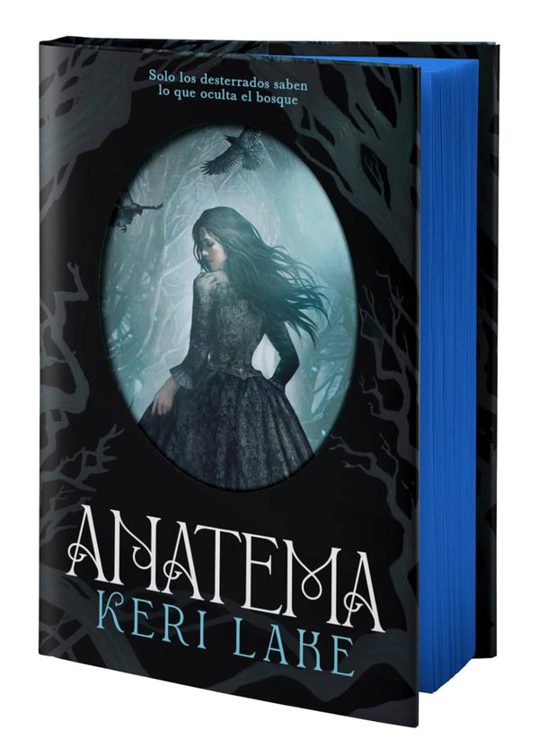 Anatema (Primera edición limitada) (El Bosque Voraz 1)- Keri Lake – Érase una vez un libro y un café